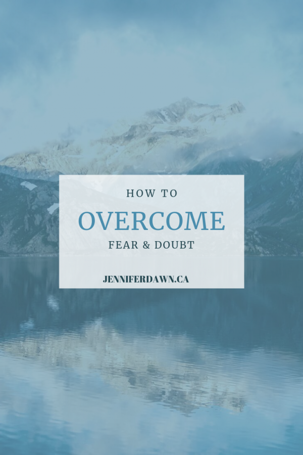 How To Overcome Fear & Doubt And Start Living Life