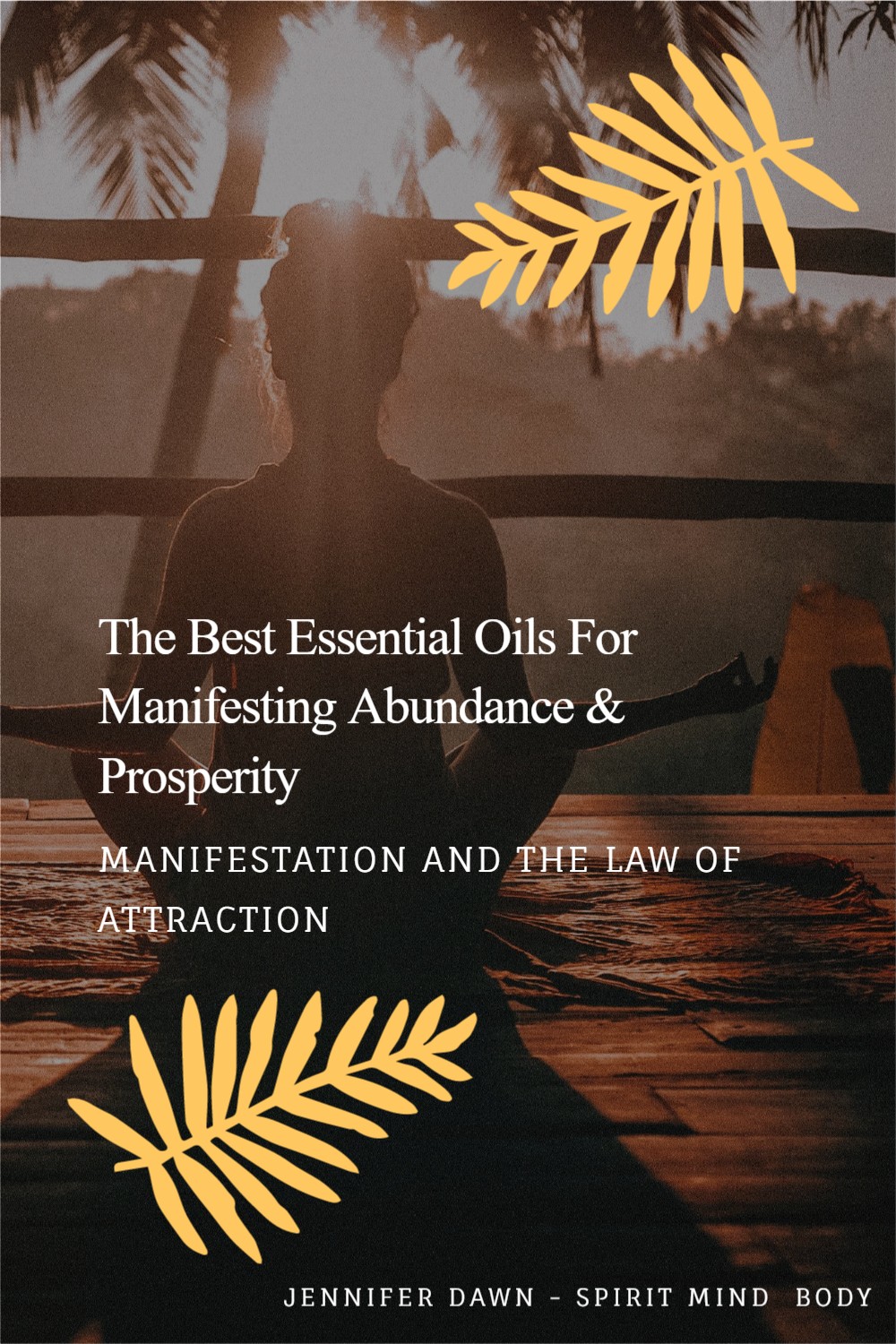 The Best Essential Oils For Abundance And Proseperity