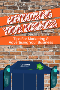 How To Advertise Your Business – Ideas & Marketing Strategies