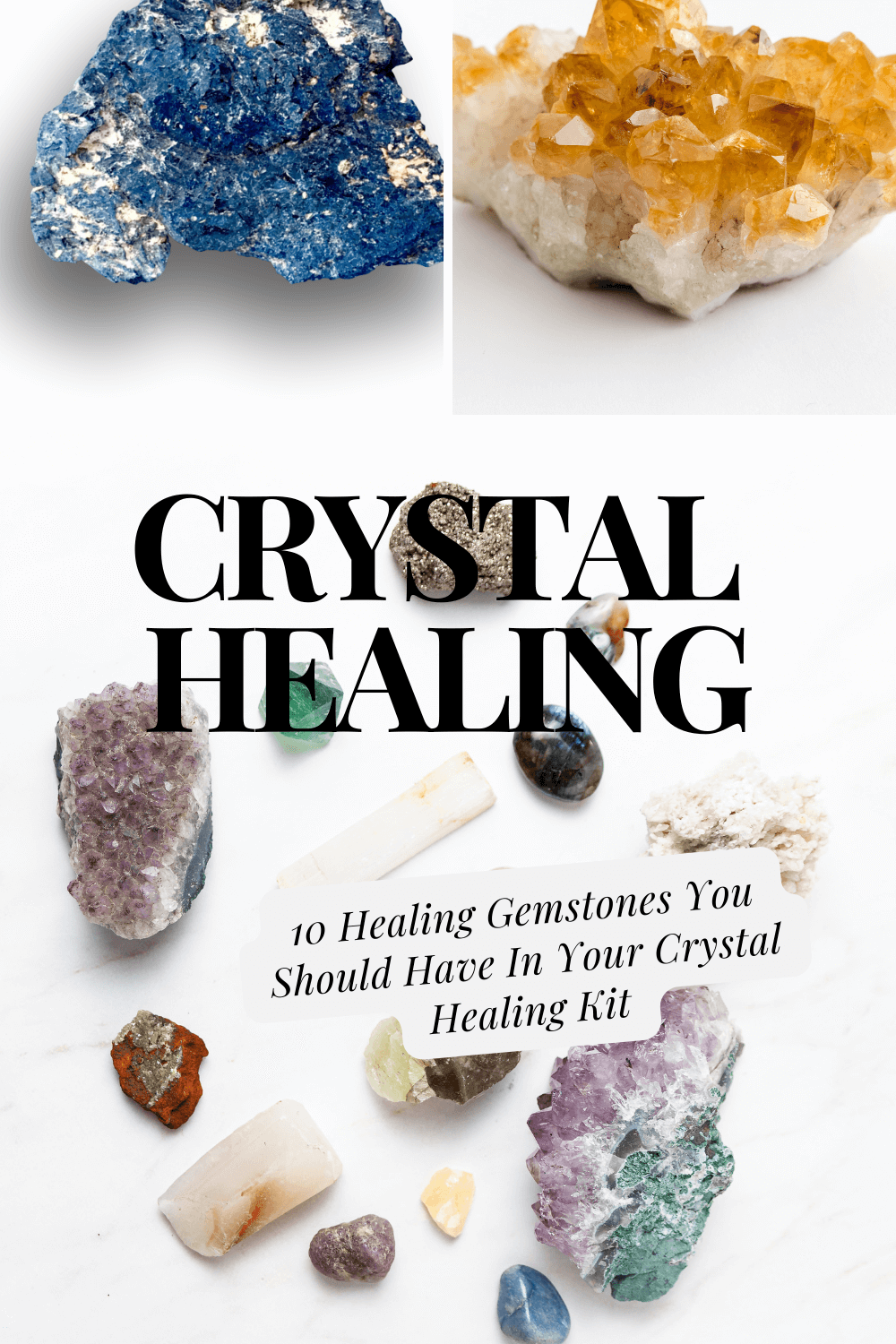 Crystal Healing For Beginners - 10 Healing Gemstones